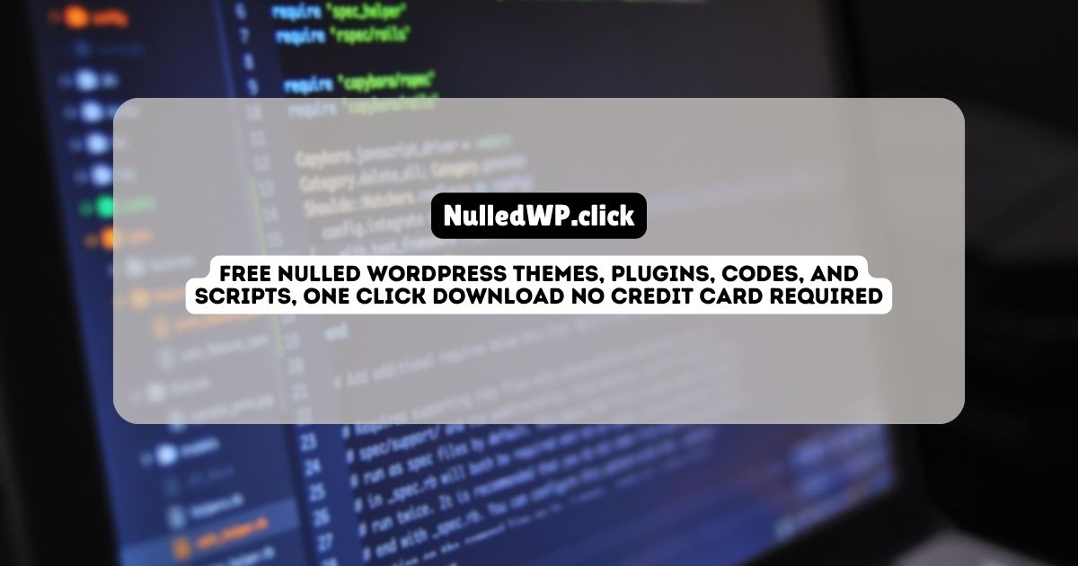 NulledWP - Free Nulled WordPress Themes, Plugins and Scripts